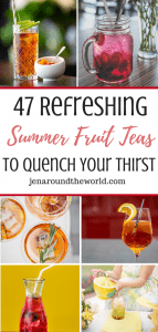 47 Refreshing Summer Fruit Teas to Quench Your Thirst