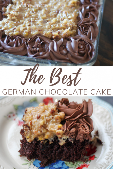 The Best German Chocolate Cake - Jen Around the World