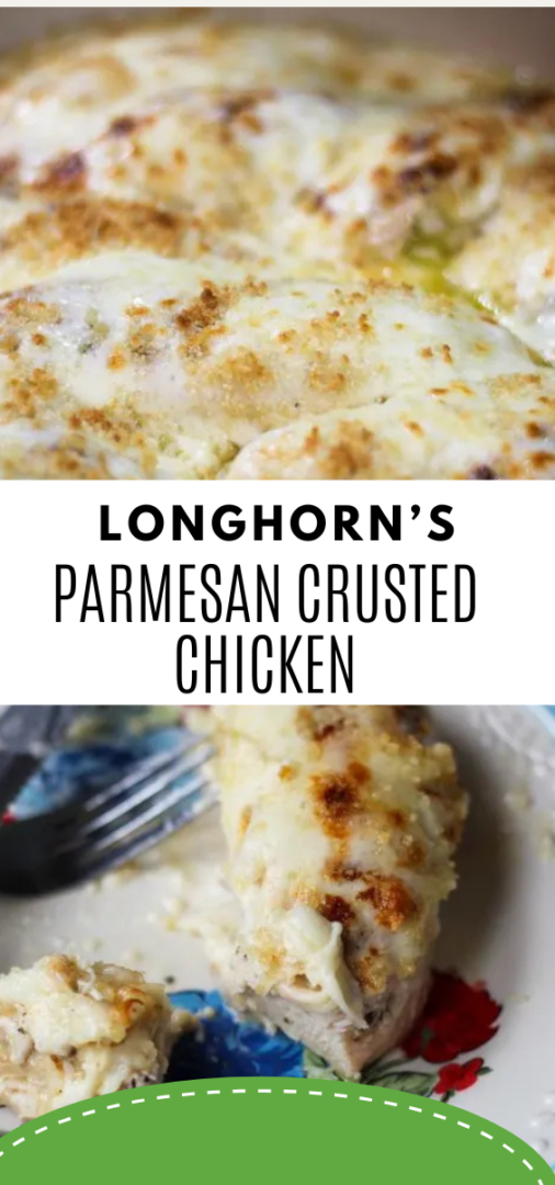 Longhorn's Parmesan Crusted Chicken