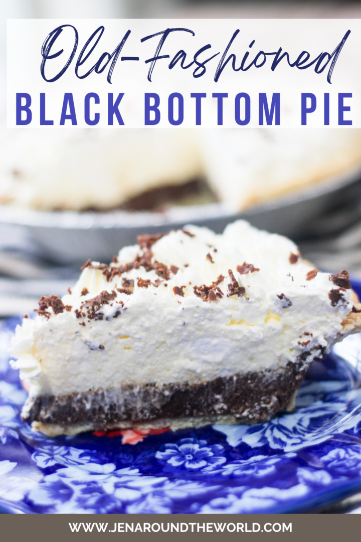 Black Bottom Pie - An Easy Southern Old-Fashioned Dessert